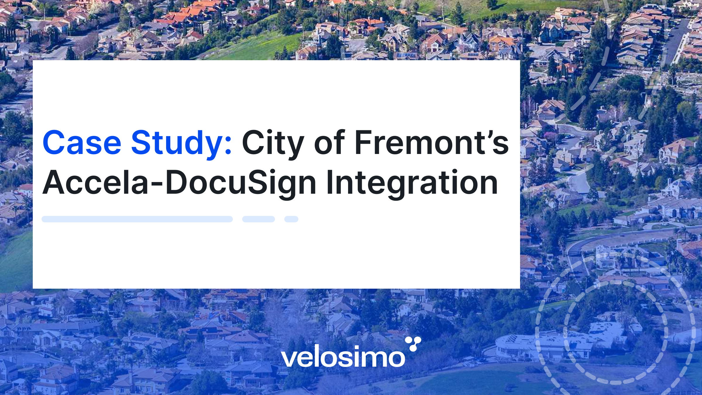 Case Study: City of Fremont’s Digital Transformation with Velosimo’s ...